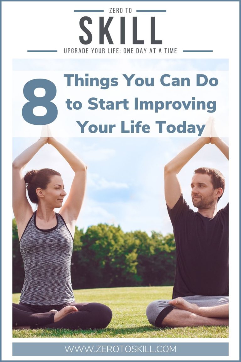 8 Virtually Effortless Things You Can Do To Start Improving Your Life ...