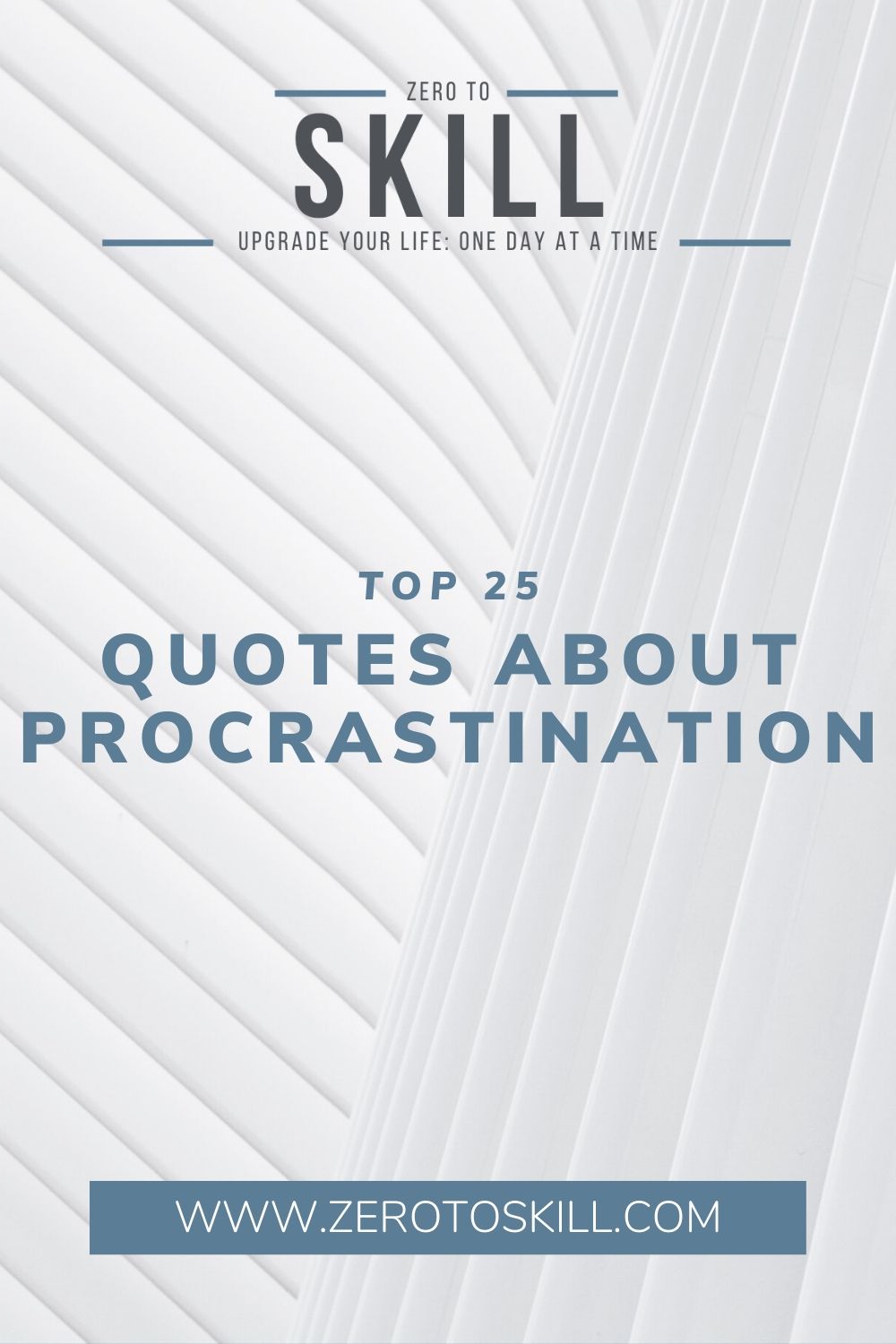 Top 25 Procrastination Quotes For 2021