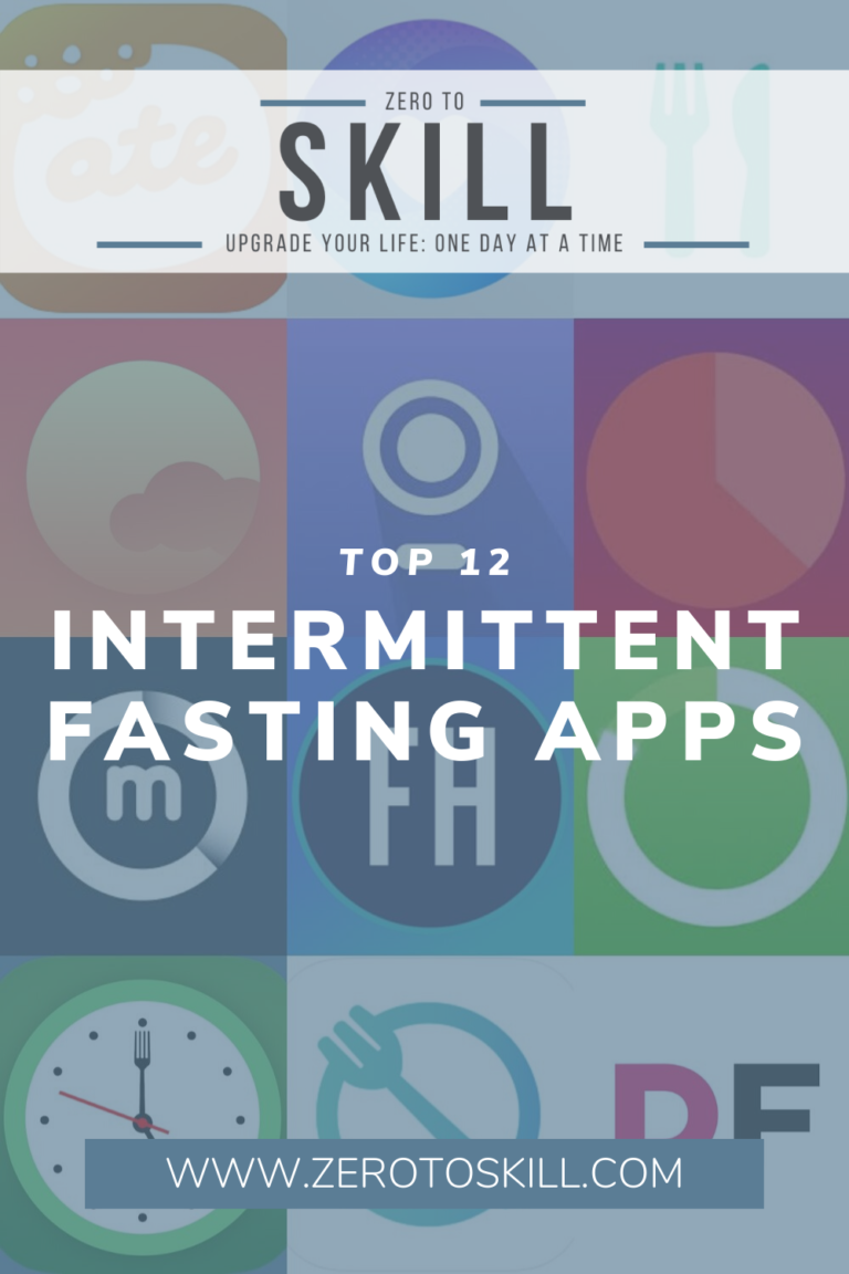 12 Intermittent Fasting Apps That You Can Start Using Today – Zero To Skill