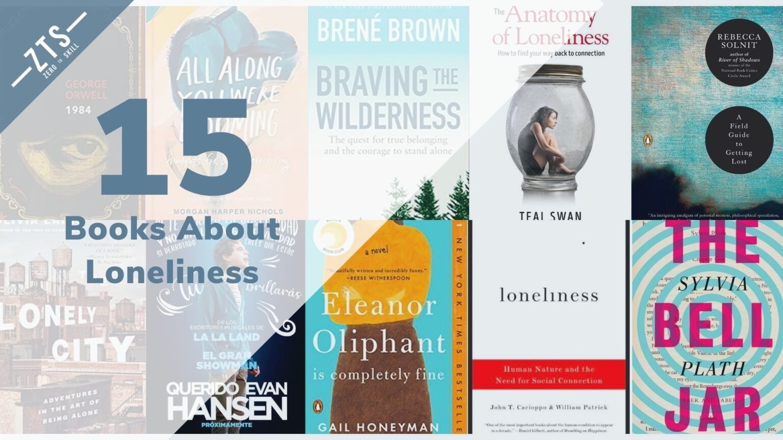 Top 15 Books About Loneliness – Zero To Skill
